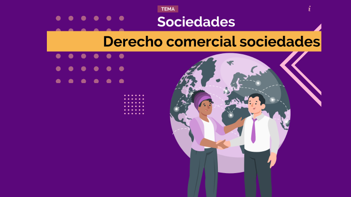 Derecho comercial sociedades | Sociedades a nivel universal llegando a ...