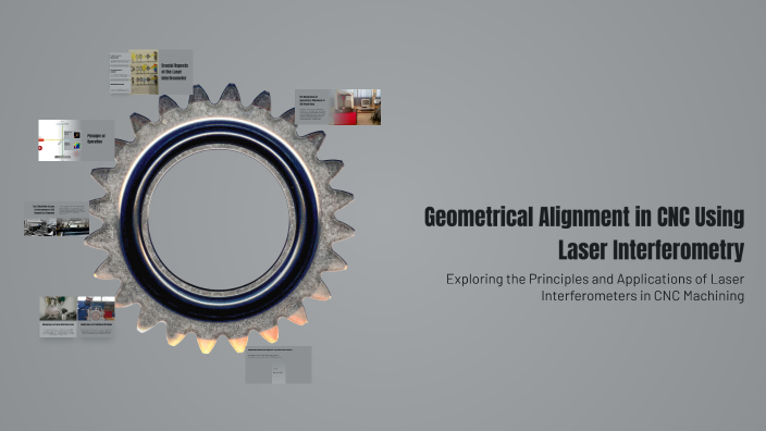 Geometrical Alignment In Cnc Using Laser Interferometry By Swetha N On