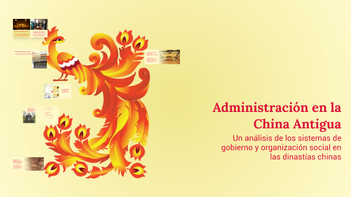 Administración en la China Antigua by ledys pewñate on Prezi