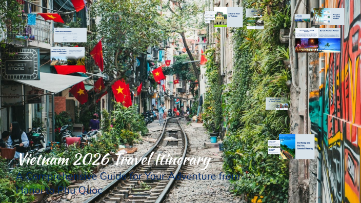 Vietnam 2026 Travel Itinerary by saisha ryan on Prezi