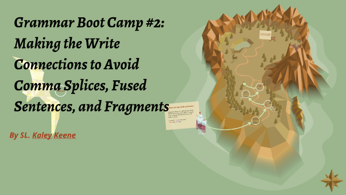 Grammar Boot Camp #2: Making the Write Connections to Avoid Comma ...