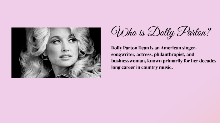 Dolly Parton by sara hamilton on Prezi