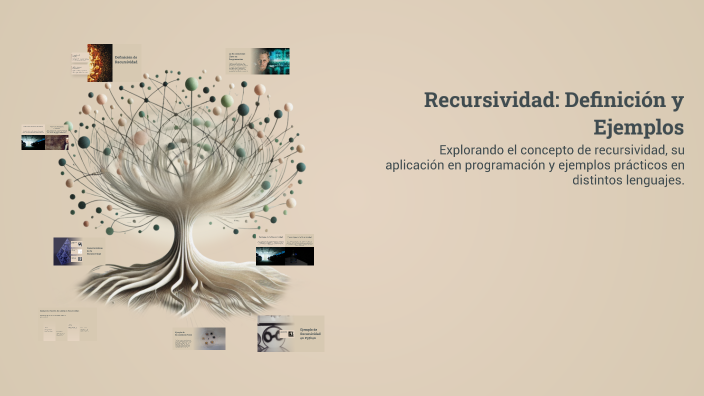 Recursividad: Definición y Ejemplos by Cristhian Vazquez on Prezi