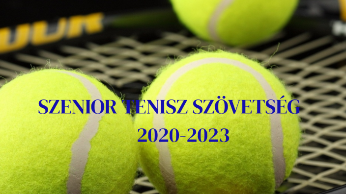 Szenior Tenisz Szövetség 2020-2023 by Csaba Erdei on Prezi