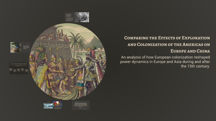 Comparing the Effects of Exploration and Colonization of the Americas ...