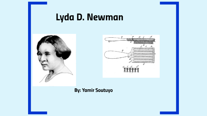 Lyda D. Newman by ale hhh on Prezi