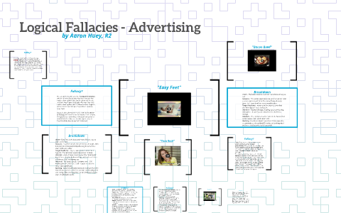 Logical Fallacies - Advertising by Aaron Huey on Prezi