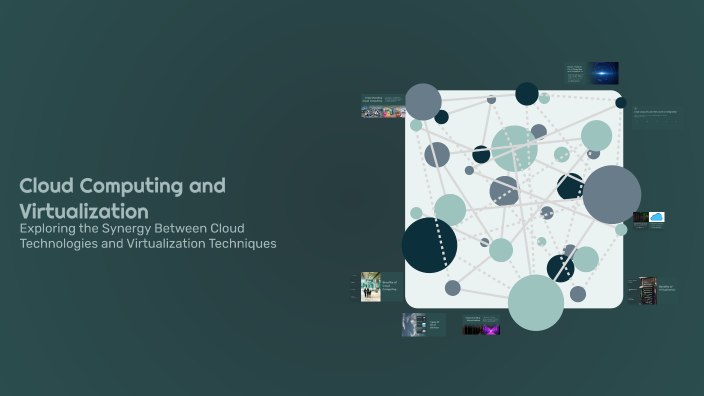 Cloud Computing and Virtualization by Anilao Eco-Village on Prezi
