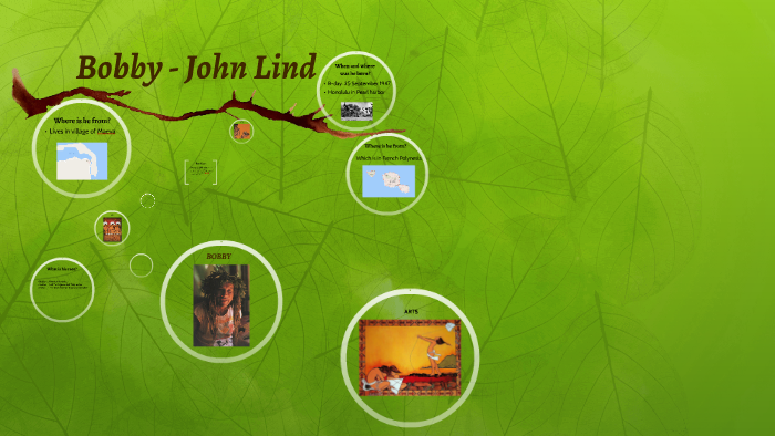 Bobby - John Lind by Emil Pagala on Prezi