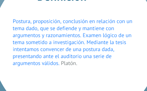 ¿Qué es una Tesis? by Patty Almendra on Prezi