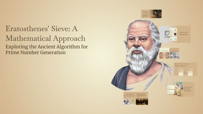 Eratosthenes' Sieve: A Mathematical Approach by Funda Cogal on Prezi
