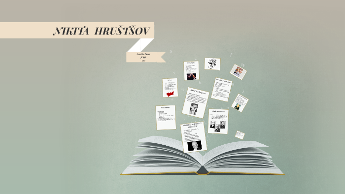 NIKITA HRUŠTŠOV by Annika Saar on Prezi