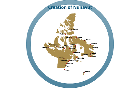 The creation of Nunavut by Patrick Per on Prezi