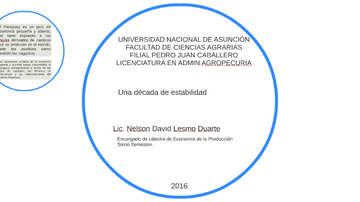 Una década de estabilidad by Nelson Lesmo on Prezi