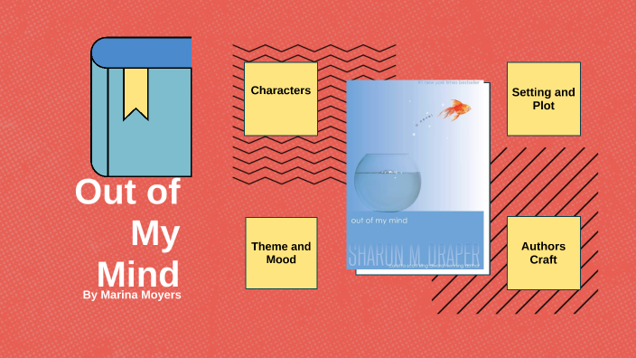 Out of My Mind by Sharon M. Draper by Marina Moyers on Prezi