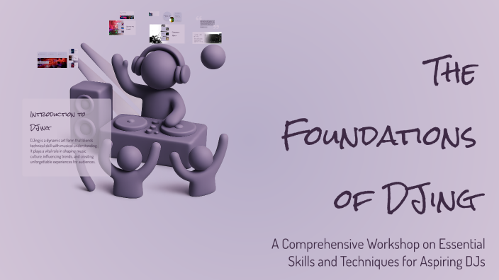 The Foundations of DJing by Booking Ditto on Prezi