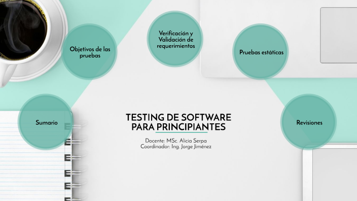 5 Testing de software para principiantes by Editor Dos on Prezi