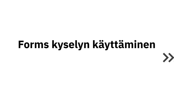 Forms kyselyn ohje by Tuukka Mehto on Prezi