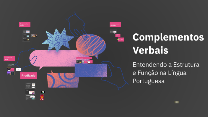 Complementos Verbais by GISELE APARECIDA Nascimento on Prezi