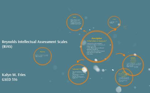 Reynolds Intellectual Assessment Scales (RIAS) by on Prezi