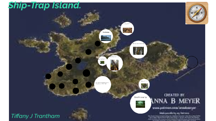 Ship-Trap Island project by Tiffany Trantham on Prezi