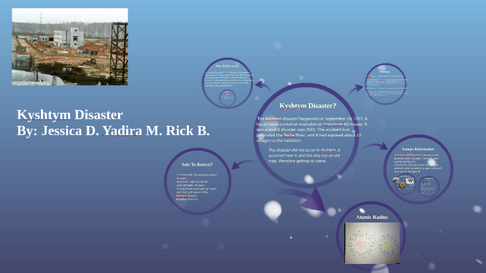 Kyshtym Disaster by Jessica Doradea on Prezi