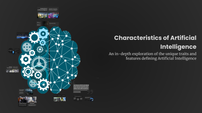 Characteristics of Artificial Intelligence by Sutrisno Sutrisno on Prezi