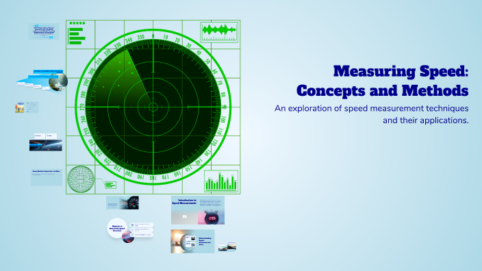 Measuring Speed: Concepts and Methods by сара хаблаш on Prezi