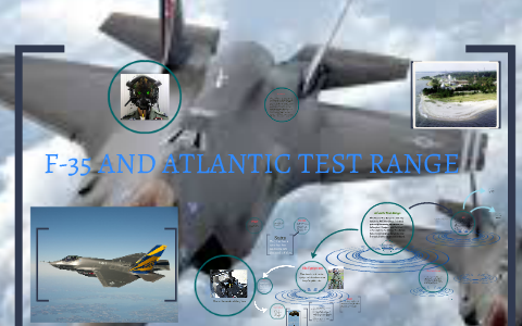 F-35 and Atlantic Test Range by Saar Shah