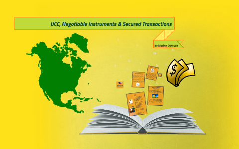 UCC and Secured Transactions by on Prezi