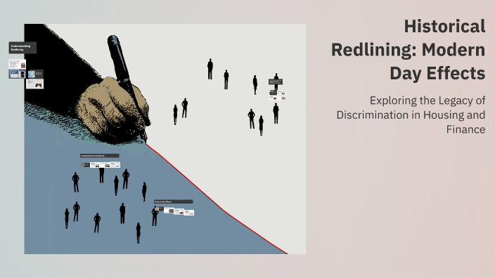 Historical Redlining: Modern Day Effects by Jhonel Robinson on Prezi