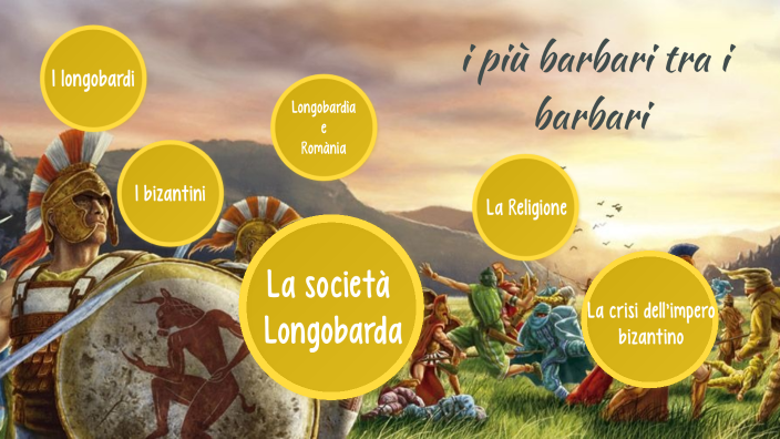 I Più barbari tra i barbari by Alberto Gainnini on Prezi