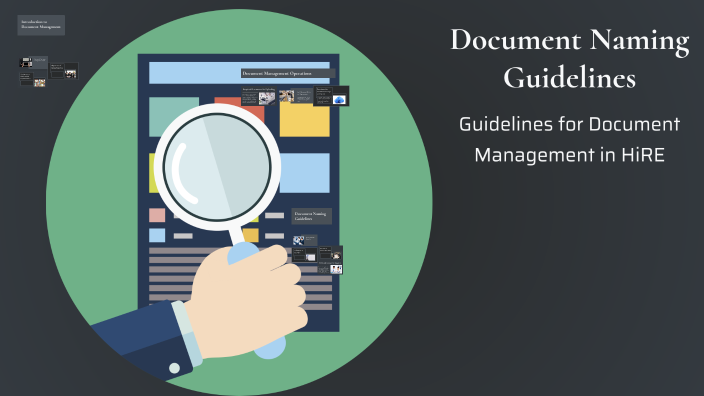Document Naming Guidelines by Shaun Cormier on Prezi
