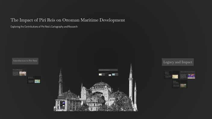 The Impact of Piri Reis on Ottoman Maritime Development by Omar Moaz on ...