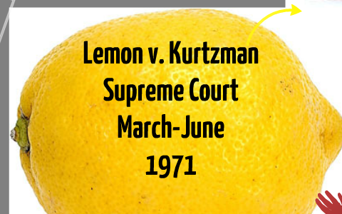 Lemon v. Kurtzman by Nick Nation on Prezi