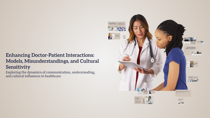 Enhancing Doctor-Patient Interactions: Models, Misunderstandings, and ...