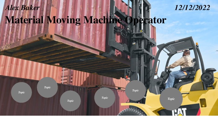 Material Mover/Transporter Worker by Alex Baker on Prezi