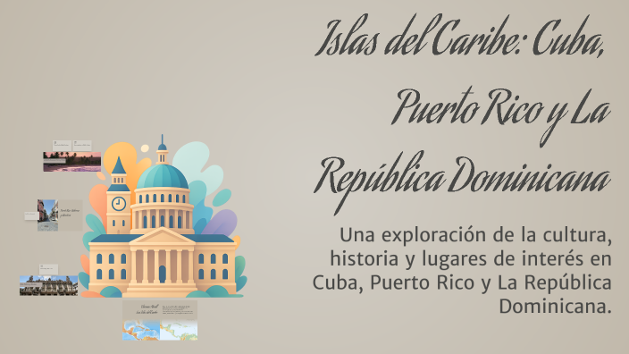 Islas del Caribe: Cuba, Puerto Rico y La República Dominicana by Thomas ...