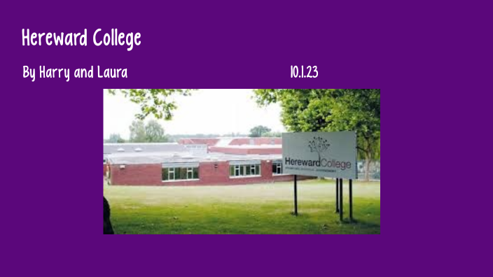 Hereward College by Harry Banfield-Allen on Prezi