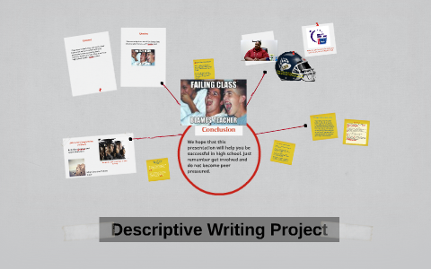 Descriptive Writing Project by Jordan Caroway on Prezi