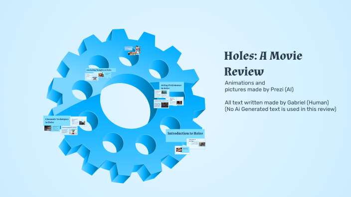 A Deep Dive into Holes: A Movie Review by Gabriel Welke on Prezi