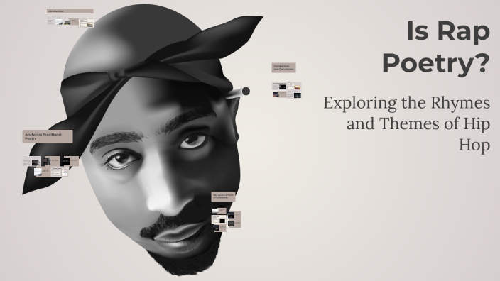 Is Rap Poetry? by Charniyah Hall on Prezi