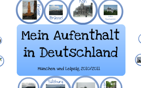 Mein Aufenthalt in Deutschland by Natasha Wright