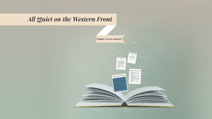 All Quiet on the Western Front: Chapter Seven by Lexi Massey on Prezi