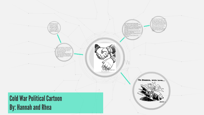 Cold War Political Cartoon by Hannah Reed on Prezi