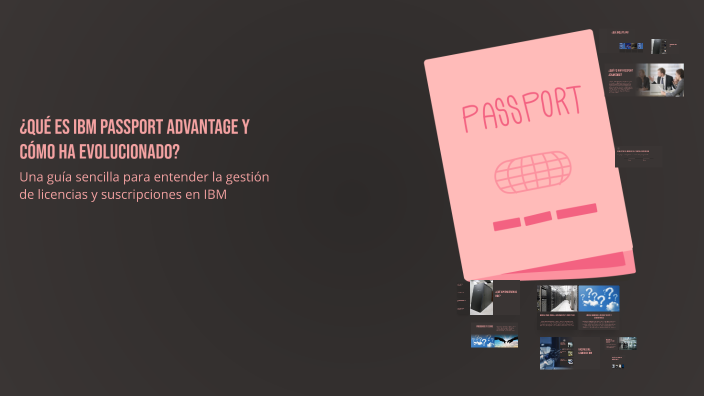 ¿Qué es IBM Passport Advantage y cómo ha evolucionado? by Aleyandro ...