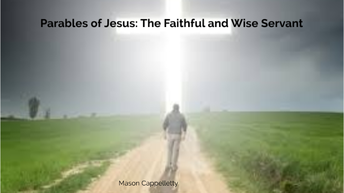 The Parables of Jesus: The Faithful and Wise Servant by Mason ...