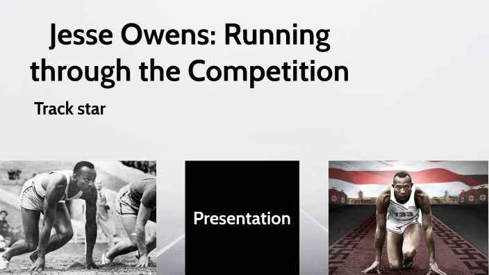 Jesse Owens by Chase Ries on Prezi