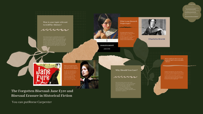 The Forgotten Bisexual: Jane Eyre and the Culture of Bisexual Erasure ...