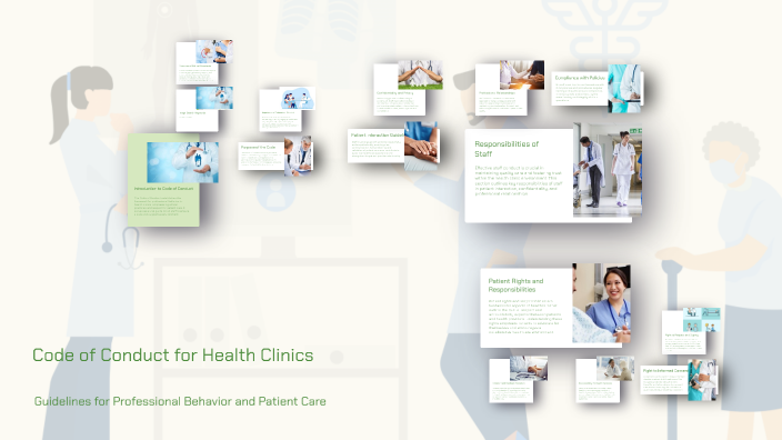 Code of Conduct for Health Clinics by Natalie Bracklin on Prezi